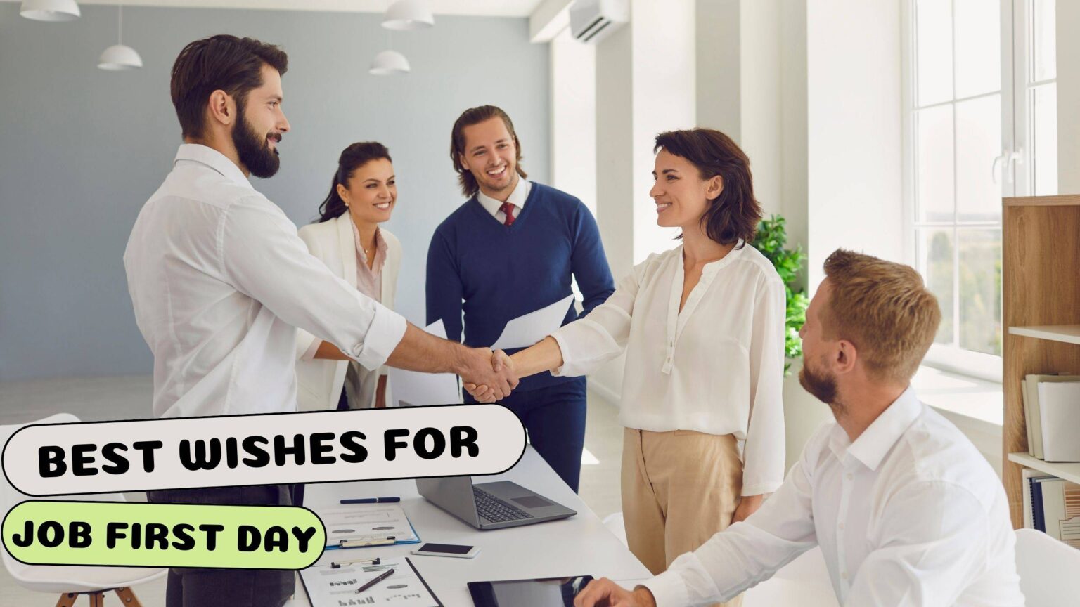 101+ Best Wishes for Job First Day: Inspirational Messages for All ...