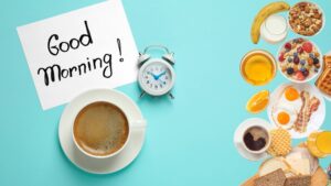 450+ Special Good Morning Wishes, Quotes & Images - CityBit Travel