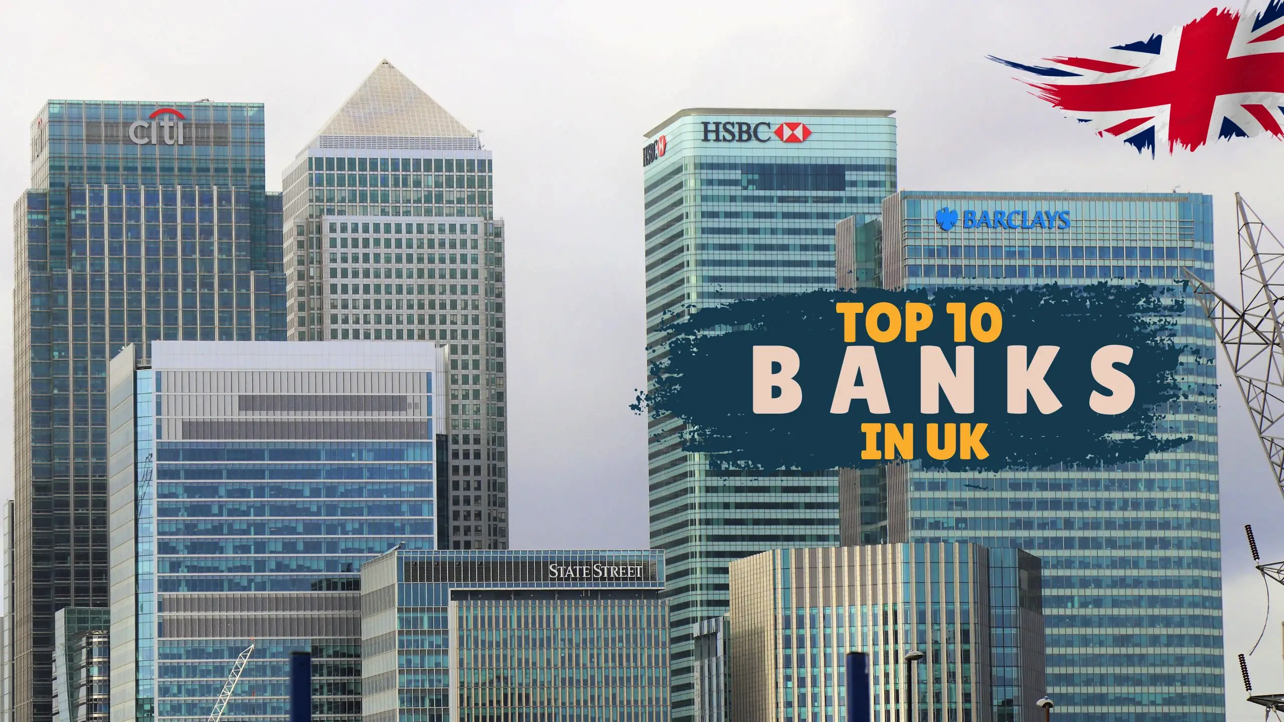 Top 10 Banks in the UK: Services, Ratings & More - CityBit Travel