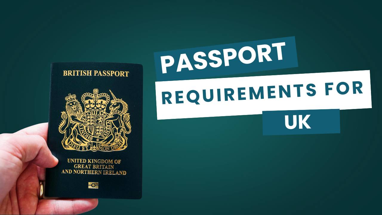 Passport Requirements for UK: 5 Things People Always Forget - CityBit ...