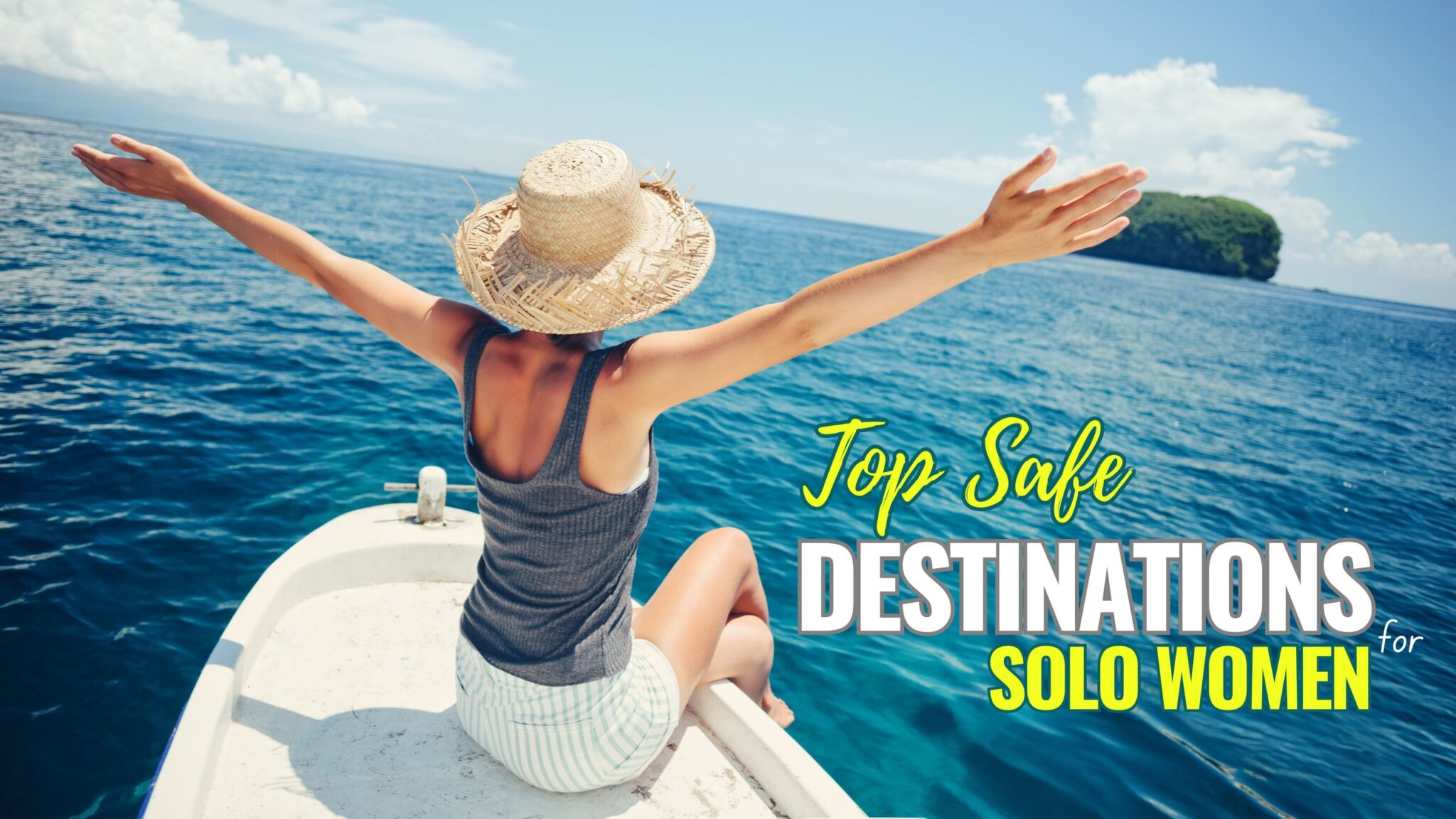 Guide to Solo Female Travel: Destinations, Tours, and Safety Tip ...