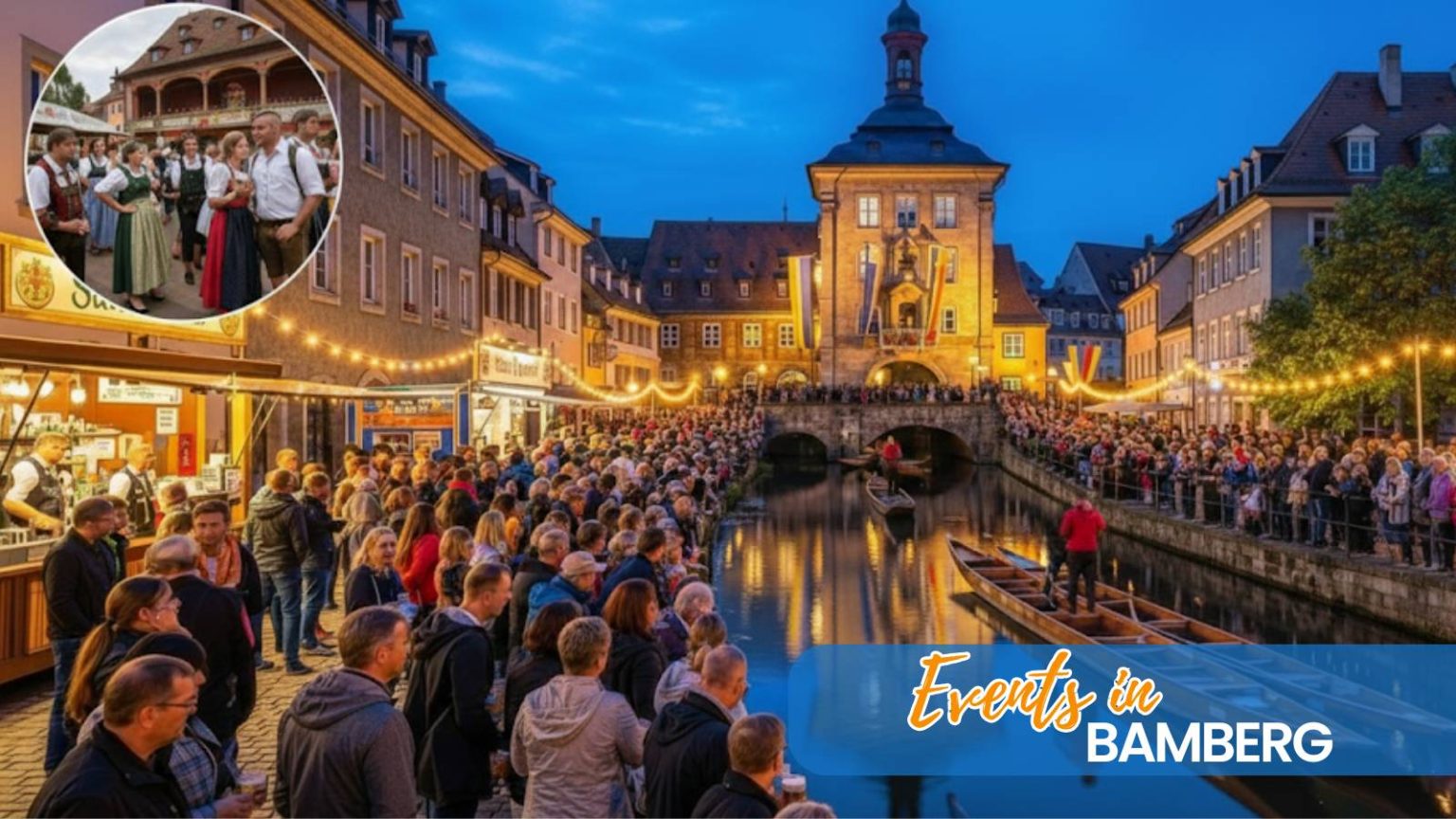 Events in Bamberg: From Craft Fairs to Riverside Festivals