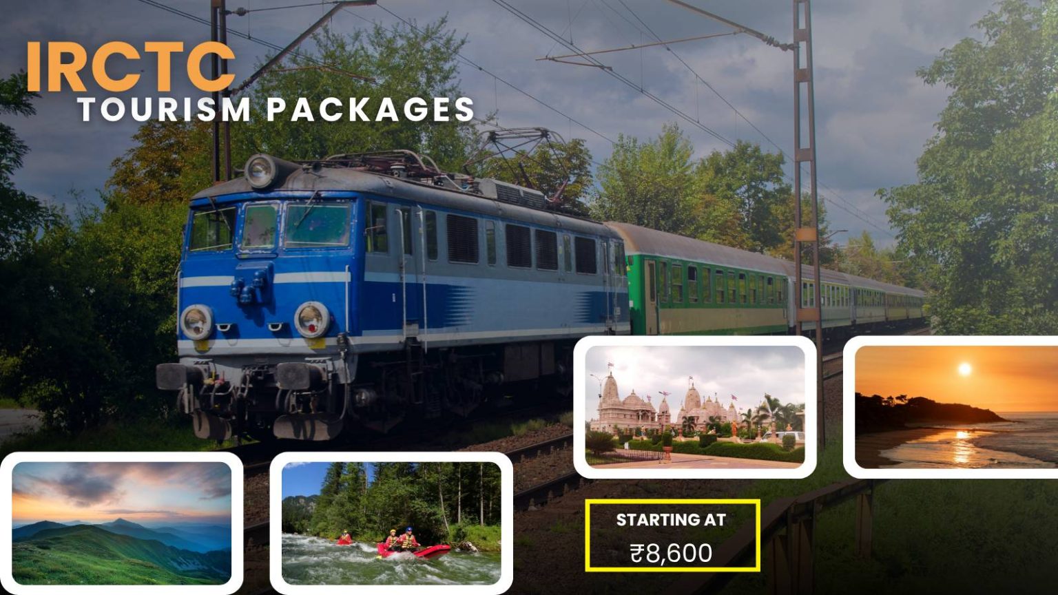 IRCTC Tourism Packages 2025: Cheapest Pilgrimage & Holiday Tours ...